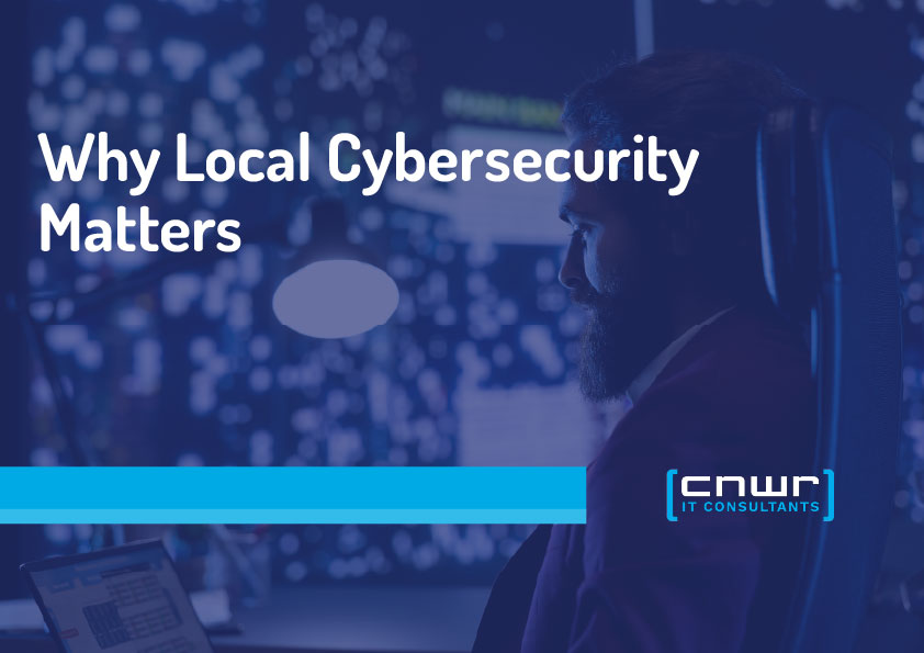 Why Local Cybersecurity Matters More Than You Think